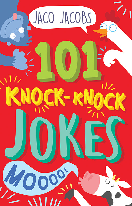 101 Knock-Knock Jokes by Jacobs, Jaco | Penguin Random House South Africa